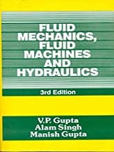Fluid Mechanics Fluid Machines And Hydraulics 3Ed (Pb 2020) By Gupta V. P