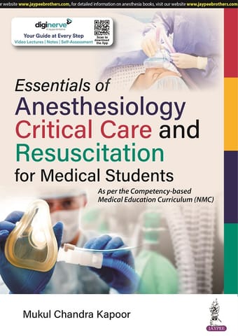 Essentials Of Anesthesiology, Critical Care And Resuscitation For ...