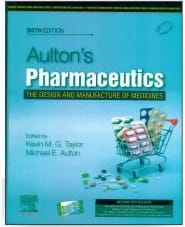 Aulton's Pharmaceutics The Design and Manufacture of Medicines 6th ...