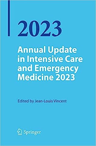 Annual Update in Intensive Care and Emergency Medicine 2023 By Jean ...