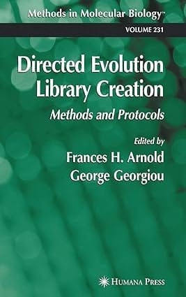 Directed Evolution Library Creation Methods And Protocols 2003 By Arnold