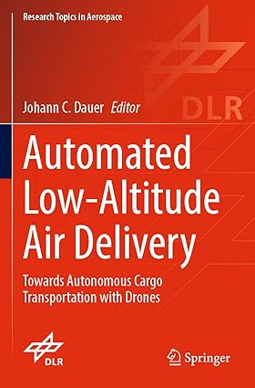 Automated Low Altitude Air Delivery Towards Autonomous Cargo ...