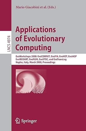 Applications Of Evolutionary Computing 2008 by Giacobini M.