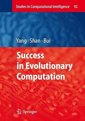 Success In Evolutionary Computation 2008 by Shan Y.