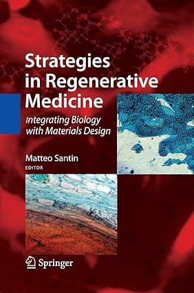 Strategies In Regenerative Medicine Integrating Biology With Materials ...