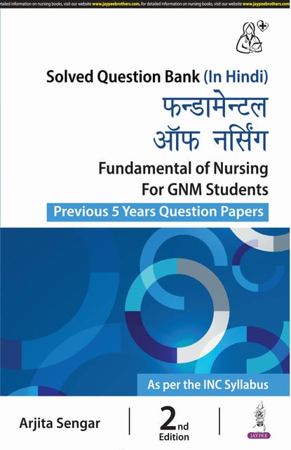 Fundamental Of Nursing For Gnm Students (Previous 5 Years Question ...