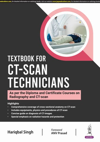 Textbook For Ct-Scan Technicians (As Per The Diploma And Certificate ...