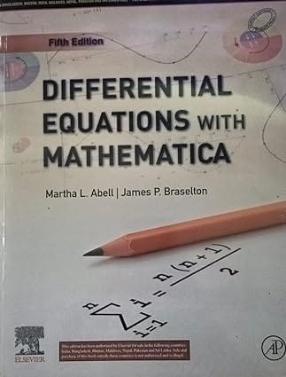 Differential Equations With Mathematica 5th Edition 2024 By Abell M L