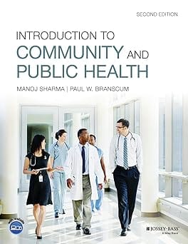 Introduction To Community And Public Health 2nd Edition 2020 By Sharma M
