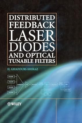 Distributed Feedback Laser Diodes And Optical Tunable Filters 2003 By ...
