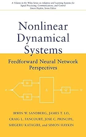 Nonlinear Dynamical Systems Feedforward Neural Network Perspectives 2001 By Sandberg