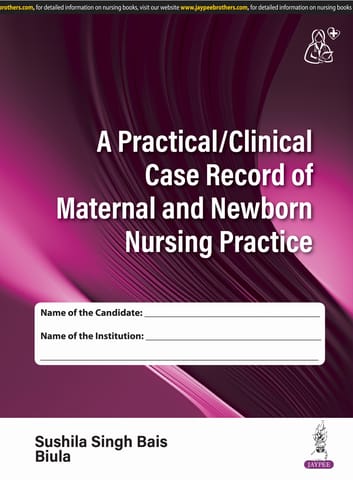 A Practical/Clinical Case Record Of Maternal And Newborn Nursing ...