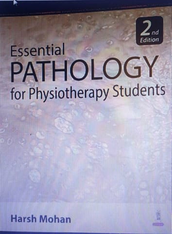 Essential Pathology For Physiotherapy Students 2nd Edition 2025 By ...