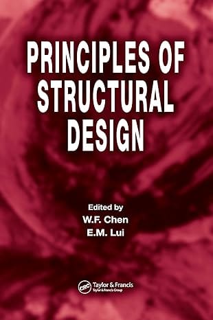 Principles Of Structural Design 2006 By Chen