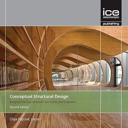 Conceptual Structural Design Bridging The Gap Between Architects And ...