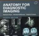 Anatomy For Diagnostic Imaging 4th Edition 2025 By Ryan S