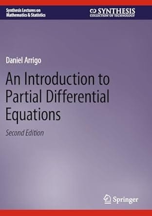 An Introduction To Partial Differential Equations 2nd Edition Edition 2023 By Arrigo D