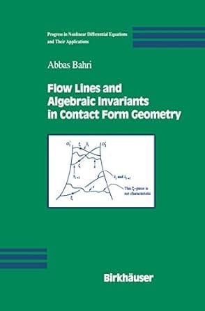Flow Lines And Algebraic Invariants In Contact Form Geometry 2003 By ...