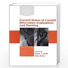 Current Status Of Carotid Bifurcation Angioplasty And Stenting 2001 By ...