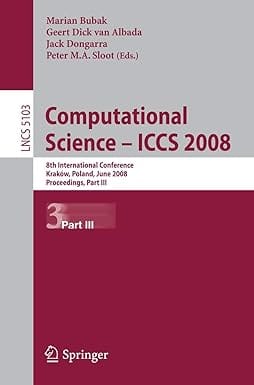 Computational Science Iccs 2008 2008 By Bubak M